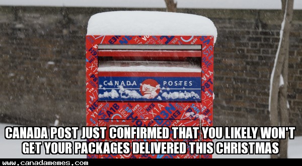 🇨🇦 Canada Post Just Confirmed That You Likely Won't Get Your Packages ...